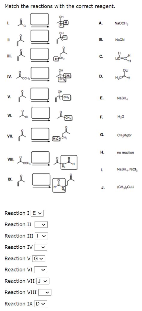 Solved Match The Reactions With The Correct Reagent The
