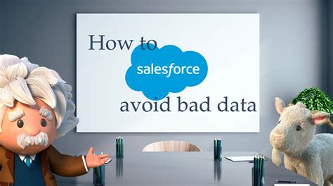 How To Avoid Bad Data In Salesforce Datafloq