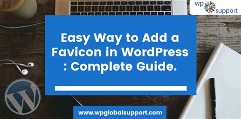 How To Add Favicon In Wordpress With And Without Plugins