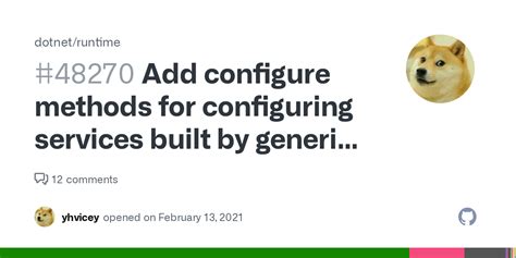 Add Configure Methods For Configuring Services Built By Generic Host