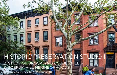Brooklyns Cobble Hill And Boerum Hill Neighborhoods Columbia Gsapp