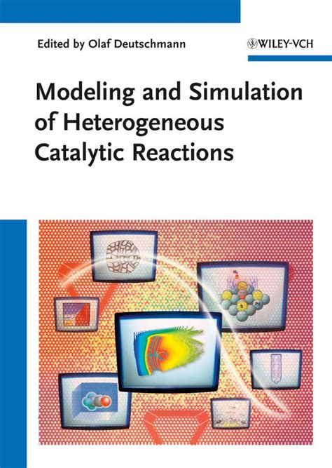Modeling And Simulation Of Heterogeneous Catalytic Reactions Gangarams