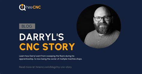 hirecnc on linkedin my cnc story darryl short