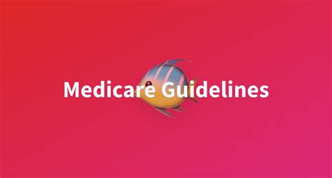 Medicare Guidelines A Hugging Face Space By Arunmanoharan