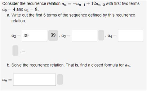 Solved Consider The Recurrence Relation An−an−112an−2 With