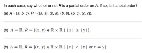 Solved In Each Case Say Whether Or Not R Is A Partial Order