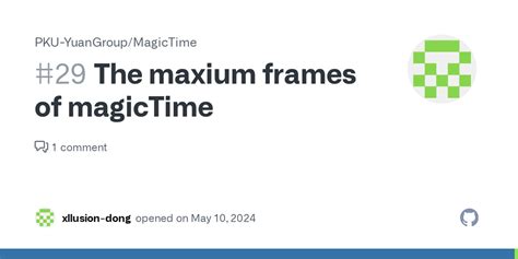 the maxium frames of magictime · issue 29 · pku yuangroup magictime