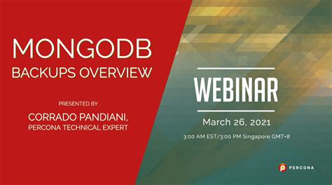 Webinar March 26 Mongodb Backups Overview