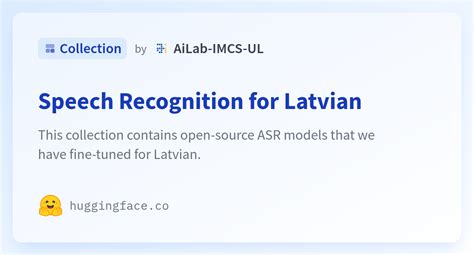 Speech Recognition For Latvian A Ailab Imcs Ul Collection