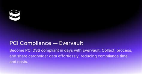 Pci Compliance — Evervault