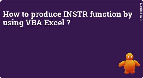 How To Implement INSTR Function In VBA Excel Data Analytics Monkidea Wisdom Through Analytics