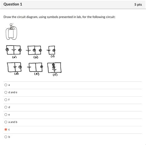 solved question 1 5 pts draw the circuit diagram using symbols presented in lab for the
