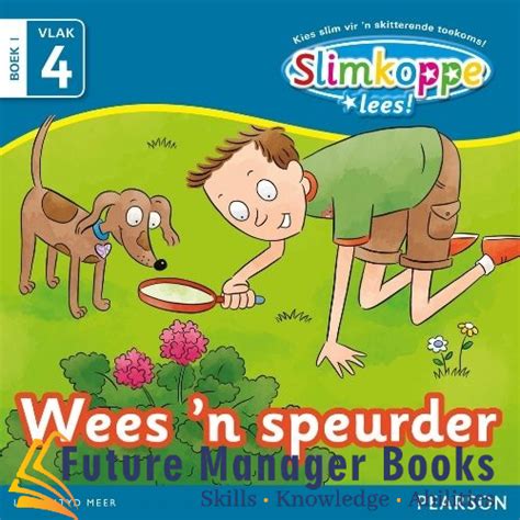 Slimkoppe Lees Vlak 4 Boek 1 Wees N Speurder Future Manager Books