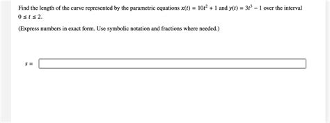 Solved Find The Length Of The Curve Represented By The