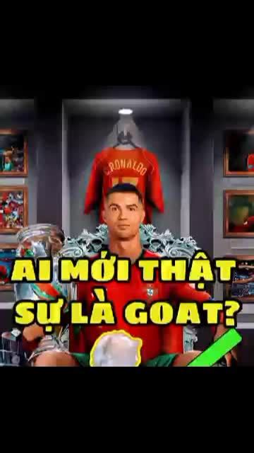 Cuộc Chiến Goat Ai Mới Thực Sự Là Số 1 Bóng đá Tiktok