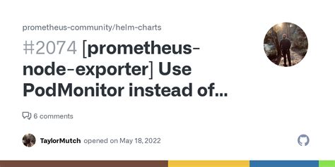 [prometheus node exporter] use podmonitor instead of servicemonitor