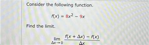solved consider the following function f x 8x2 9xfind the