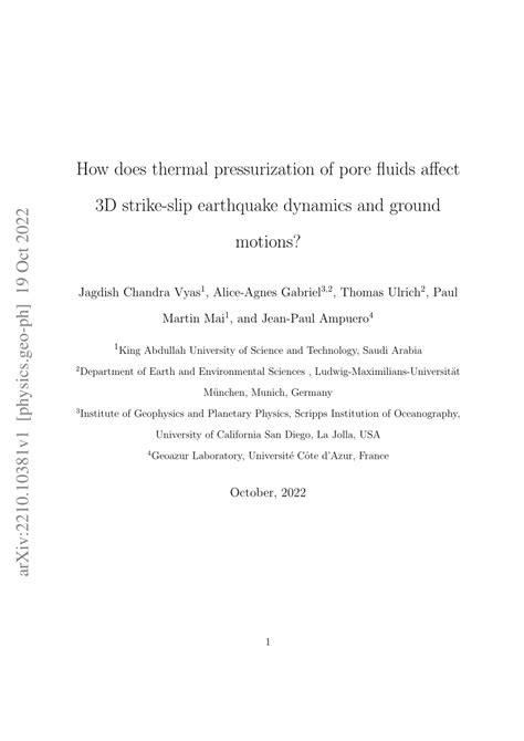 Pdf How Does Thermal Pressurization Of Pore Fluids Affect 3d Strike Slip Earthquake Dynamics