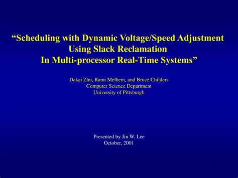 ppt “scheduling with dynamic voltage speed adjustment using slack