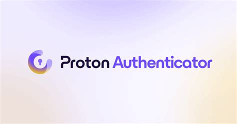 Proton Authenticator Soukromý A Bezpečný 2fa Autentikátor Proton
