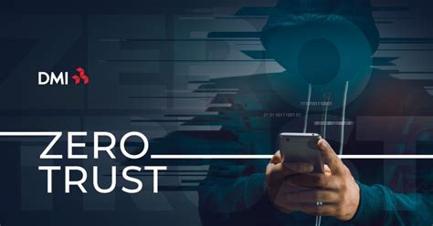 Zerotrust Cybersecurity Digitaltransformation Publicsector… Dmi Digital Management Llc