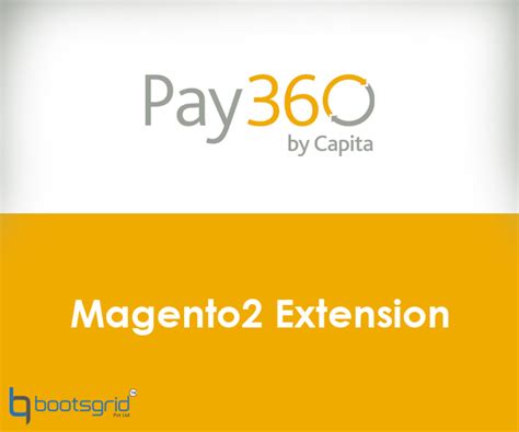 pay360 magento2 extension bootsgrid