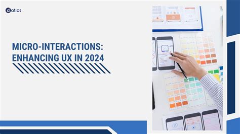 Micro Interactions Enhancing Ux In 2024