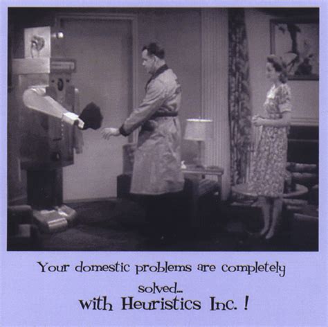 your domestic problems are completely solved by heuristics inc album