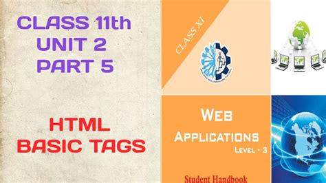 Class 11th Web Applicationunit2part5web Development Using Html