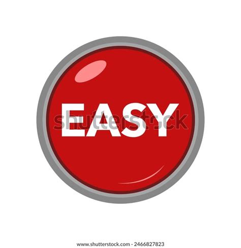23 246 Easy Button Stock Vectors And Vector Art Shutterstock