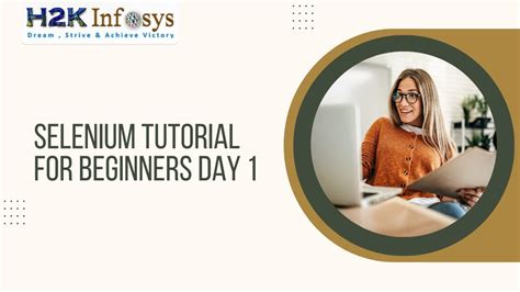 selenium tutorial for beginners day 1 selenium online training h2k