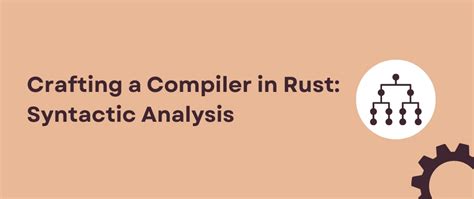 Crafting A Compiler In Rust Syntactic Analysis DEV Community