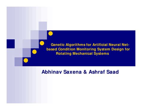 Genetic Algorithms For Artificial Neural Net Based Condition