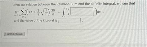 Solved From The Relation Between The Reimann Sum And The Chegg Com