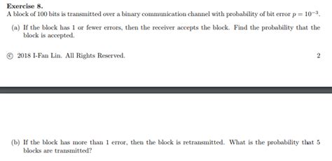 Solved Exercise 8 A Block Of 100 Bits Is Transmitted Over A