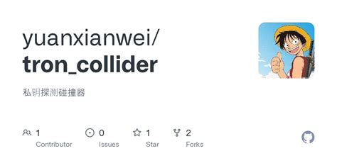 GitHub yuanxianwei tron collider 私钥探测碰撞器