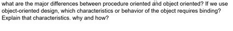 Solved What Are The Major Differences Between Procedure Chegg Com