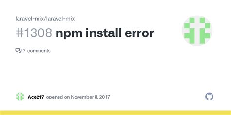 Npm Install Error · Issue 1308 · Laravel Mixlaravel Mix · Github