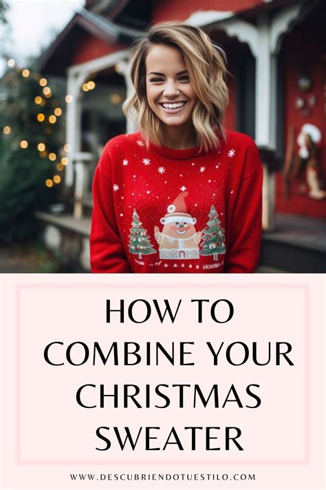 Christmas Sweater Outfit Ideas From Ugly To Chic