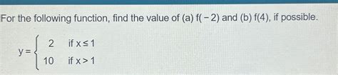 Solved For The Following Function Find The Value Of