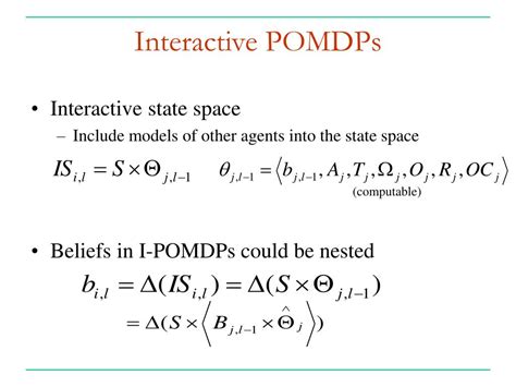 Ppt Generalized Point Based Value Iteration For Interactive Pomdps Powerpoint Presentation