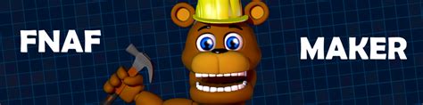 Fnaf Maker By Lemking