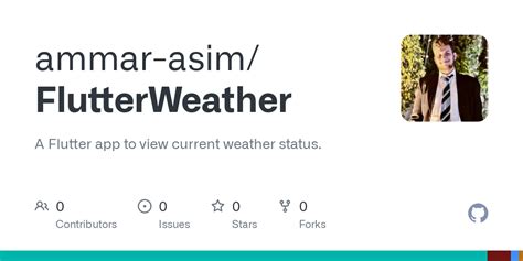 Github Ammar Asimflutterweather A Flutter App To View Current