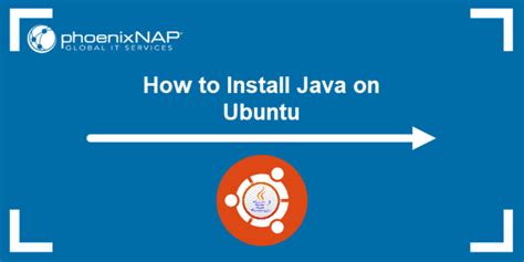 How To Install Java On Ubuntu