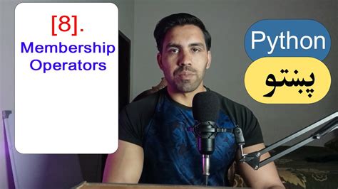8 Membership Operators Python Pashto Course Youtube