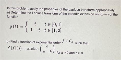 solved in this problem apply the properties of the laplace