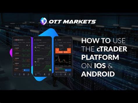 TUTORIAL HOW TO USE THE CTRADER ON IOS ANDROID YouTube