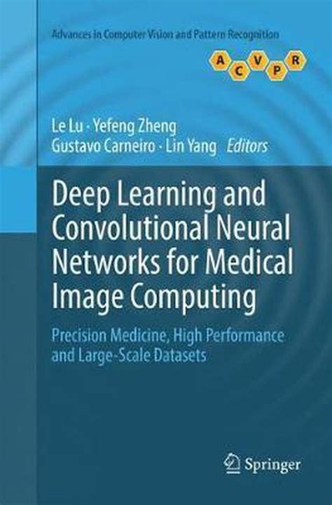advances in computer vision and pattern recognition deep learning and