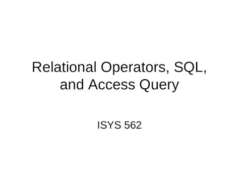 ppt relational operators sql and access query dokumen tips