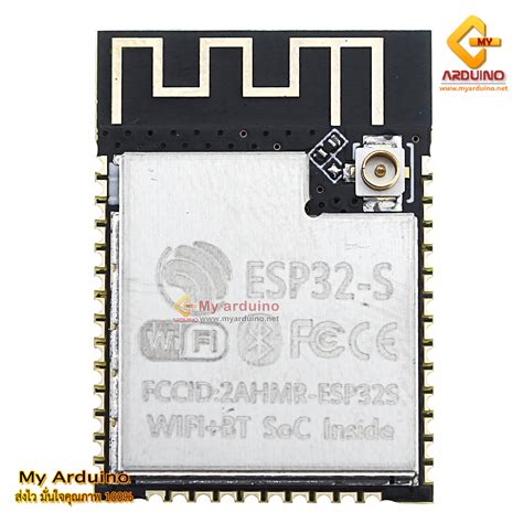 Esp32 S Wifi Bluetooth Module Esp32 Dual Antenna ขาย Arduino อุปกรณ์ Arduino คุณภาพดี ราคา